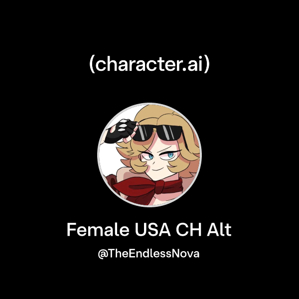 Chat with Female USA CH Alt | character.ai | Personalized AI for every moment of your day
