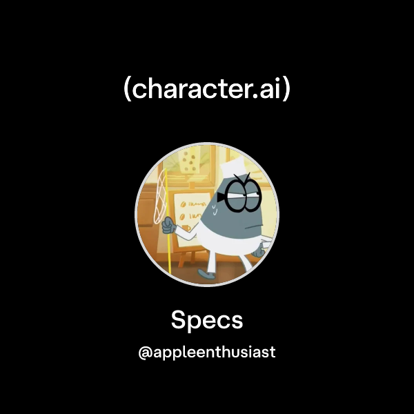 Chat with Specs | character.ai | AI Chat, Reimagined–Your Words. Your ...