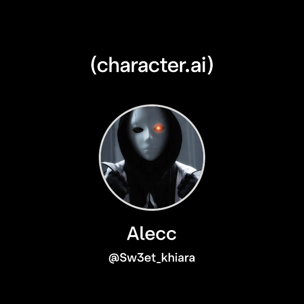 Chat with Alecc | character.ai | Personalized AI for every moment of ...