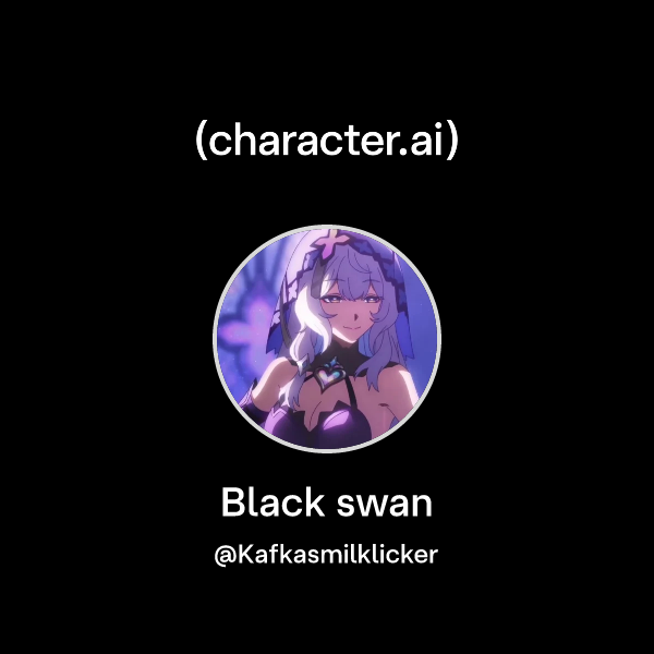 Chat with Black swan | character.ai | Personalized AI for every moment of your day