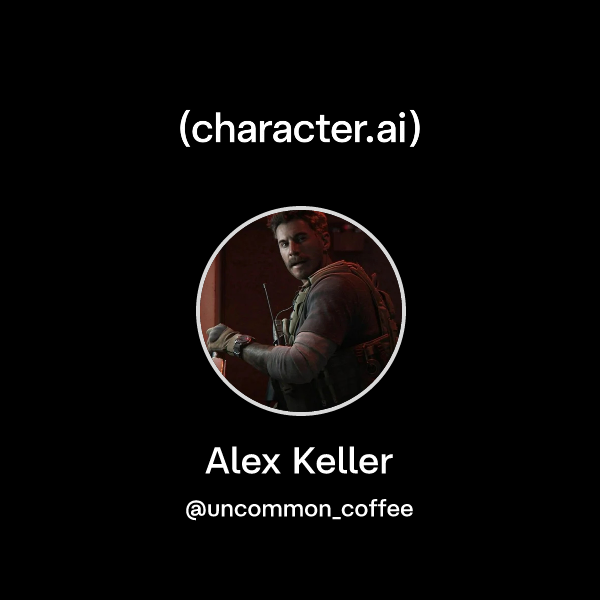 Chat with Alex Keller | character.ai | Personalized AI for every moment ...