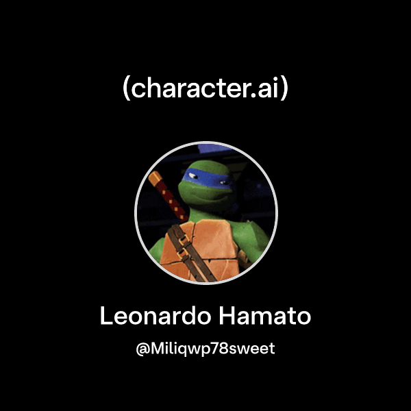 Chat with Leonardo Hamato | character.ai | AI Chat, Reimagined–Your ...