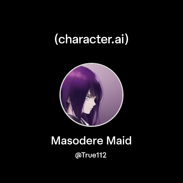 Chat with Masodere Maid | character.ai | AI Chat, Reimagined–Your Words. Your World.