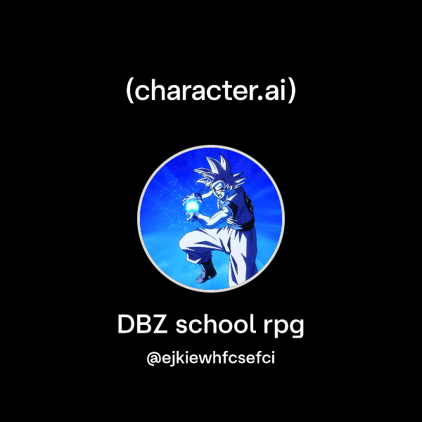 Chat with DBZ school rpg | character.ai | Personalized AI for every ...