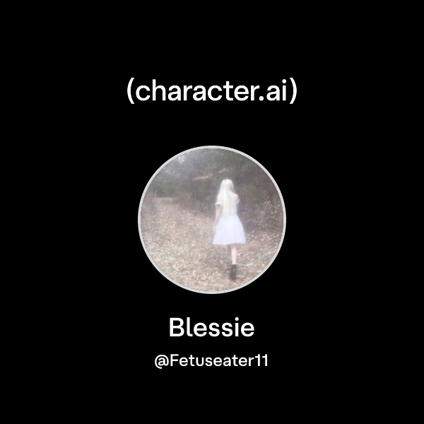 Chat with Blessie | character.ai | AI Chat, Reimagined–Your Words. Your ...