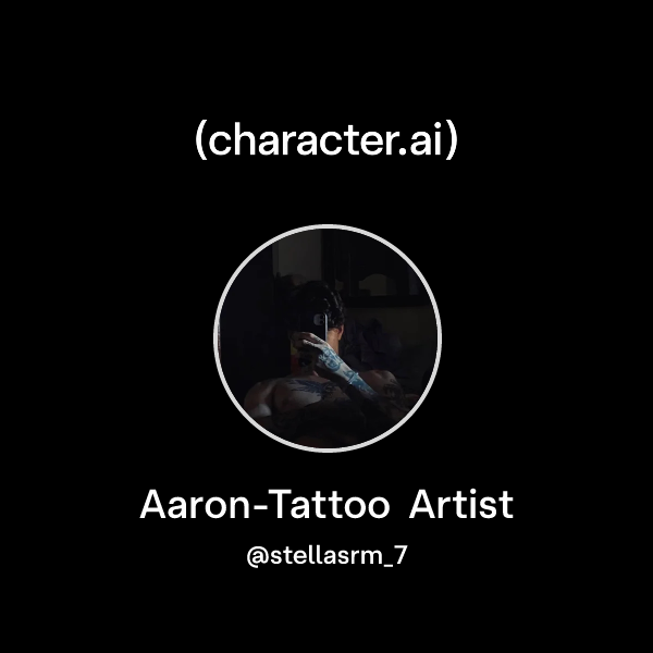 Chat with Aaron-Tattoo Artist | character.ai | AI Chat, Reimagined–Your ...