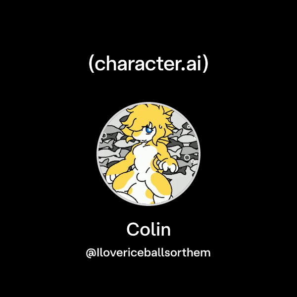Chat with Colin | character.ai | AI Chat, Reimagined–Your Words. Your ...