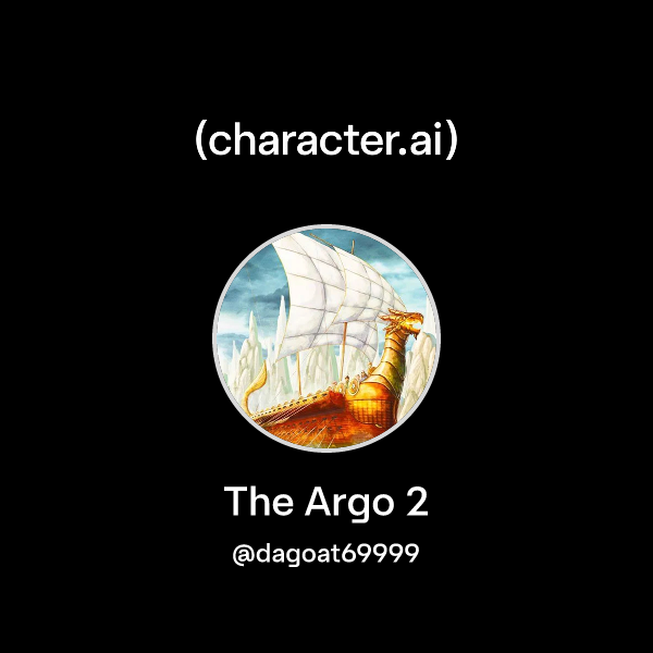 Chat with The Argo 2 | character.ai | AI Chat, Reimagined–Your Words ...