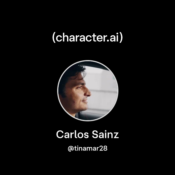 Chat with Carlos Sainz | character.ai | AI Chat, Reimagined–Your Words. Your World.