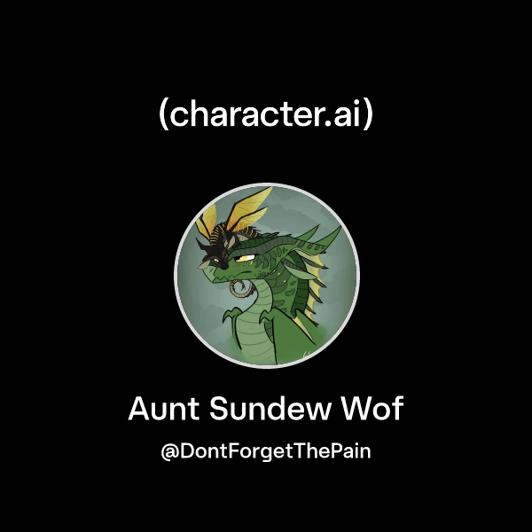 Chat with Aunt Sundew Wof | character.ai | AI Chat, Reimagined–Your ...