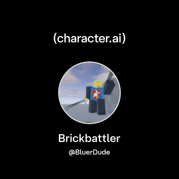 Chat with Brickbattler | character.ai | Personalized AI for every ...