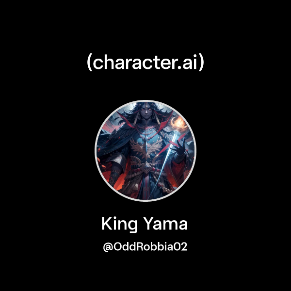 Chat with King Yama | character.ai | Personalized AI for every moment ...