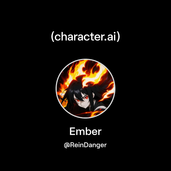Chat with Ember | character.ai | Personalized AI for every moment of your day