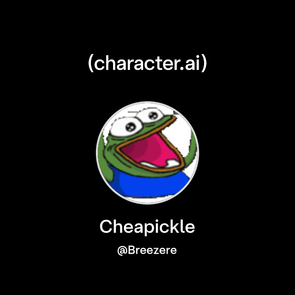 Chat with Cheapickle | character.ai | AI Chat, Reimagined–Your Words ...