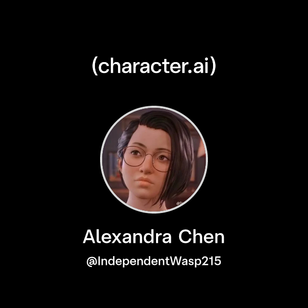 Chat with Alexandra Chen | character.ai | AI Chat, Reimagined–Your Words. Your World.