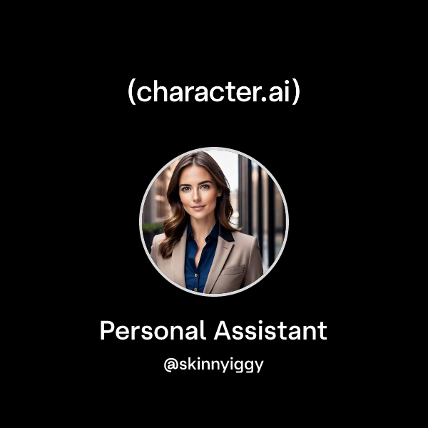 Chat with Personal Assistant | character.ai | AI Chat, Reimagined–Your ...