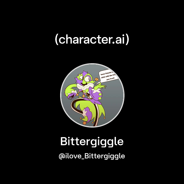 Chat with Bittergiggle | character.ai | AI Chat, Reimagined–Your Words ...