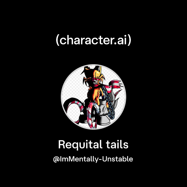Chat with Requital tails | character.ai | Personalized AI for every ...
