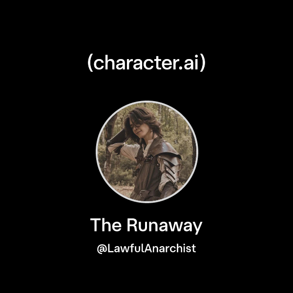 Chat with The Runaway | character.ai | Personalized AI for every moment ...
