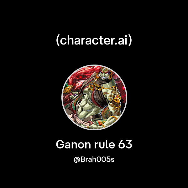 Chat with Ganon rule 63 | character.ai | Personalized AI for every ...