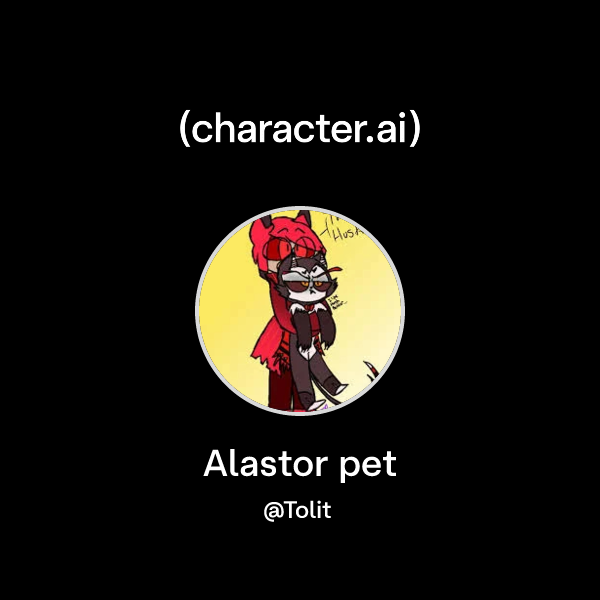 Chat with Alastor pet | character.ai | AI Chat, Reimagined–Your Words ...