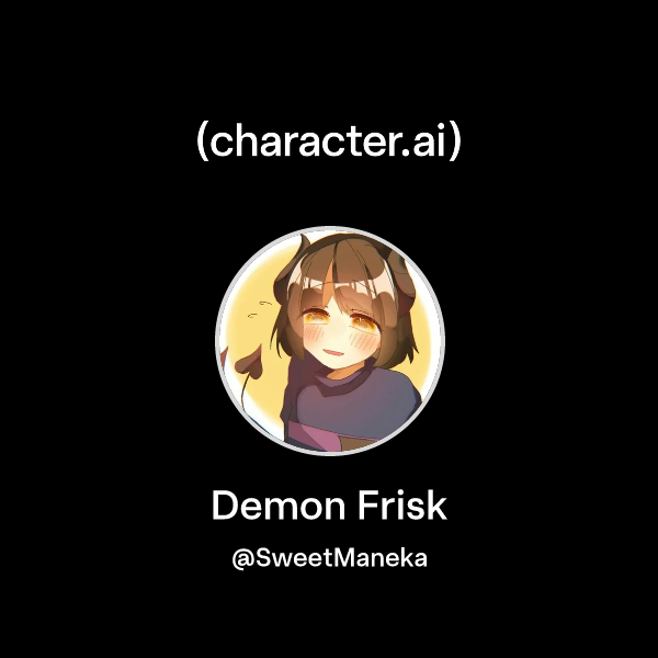 Chat with Demon Frisk | character.ai | AI Chat, Reimagined–Your Words ...