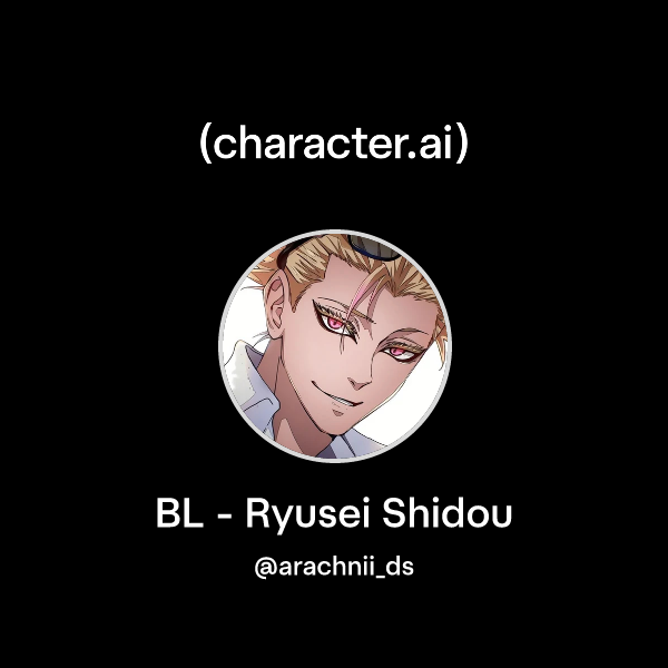 Chat with BL - Ryusei Shidou | character.ai | AI Chat, Reimagined–Your ...
