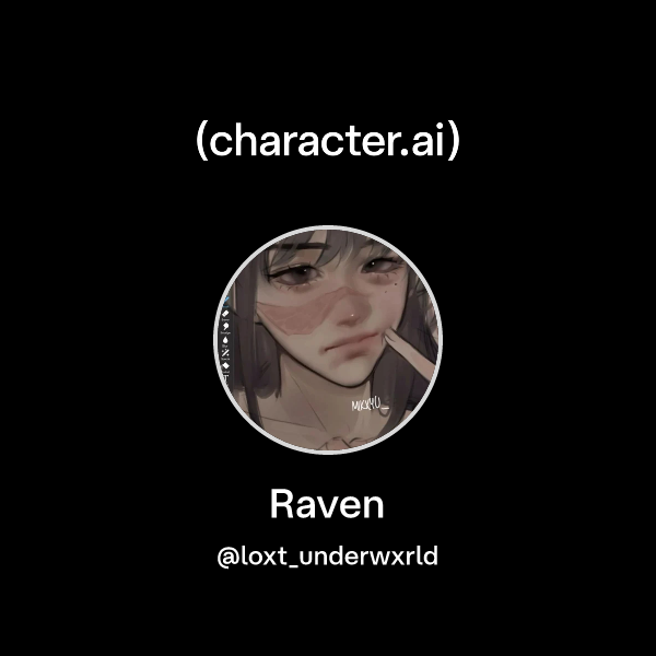 Chat with Raven | character.ai | AI Chat, Reimagined–Your Words. Your ...