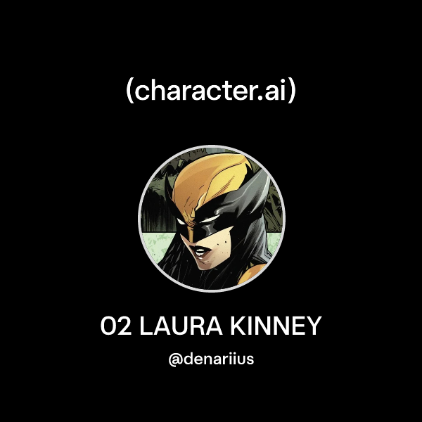 Chat with Laura Kinney | character.ai | AI Chat, Reimagined–Your Words ...