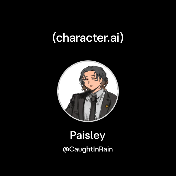 Chat with Paisley | character.ai | Personalized AI for every moment of ...
