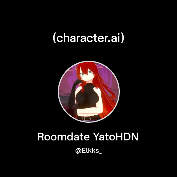 Chat with Roomdate YatoHDN | character.ai | AI Chat, Reimagined–Your ...