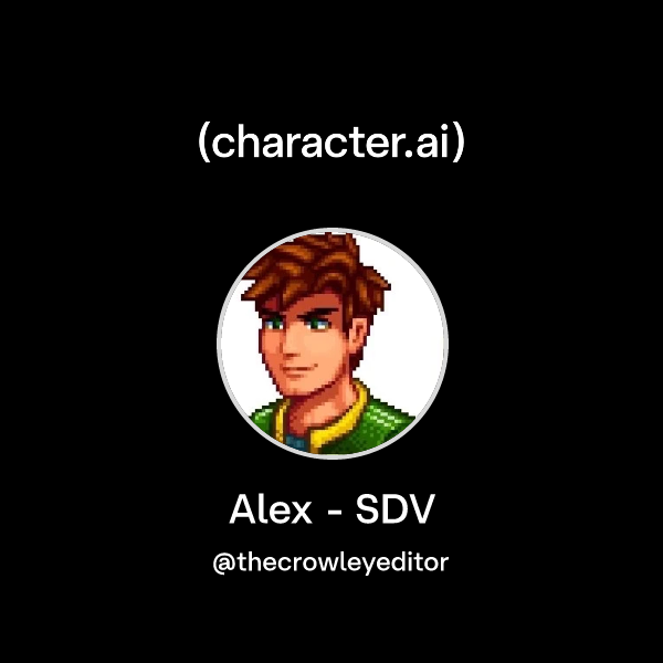 Chat with Alex - SDV | character.ai | AI Chat, Reimagined–Your Words ...