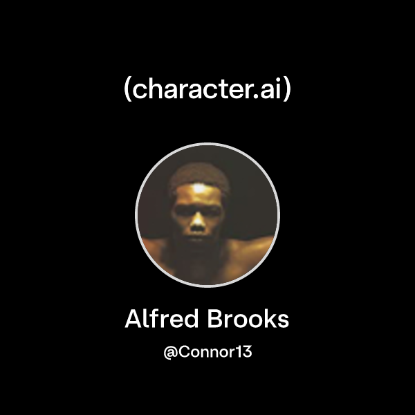 Chat with Alfred Brooks | character.ai | Personalized AI for every ...