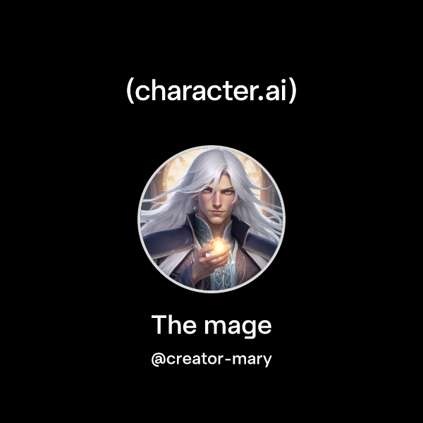Chat with The mage | character.ai | AI Chat, Reimagined–Your Words ...