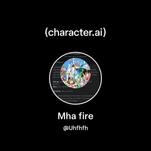 Chat with Mha fire | character.ai | AI Chat, Reimagined–Your Words ...
