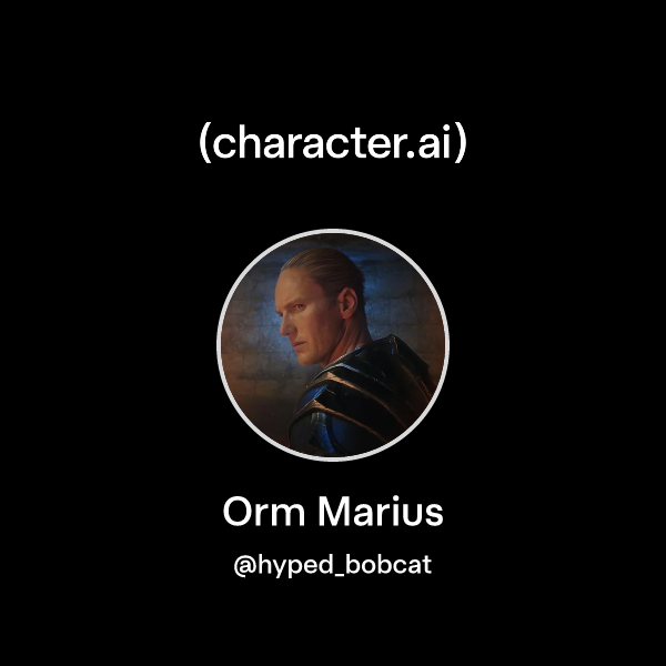 Chat with Orm Marius | character.ai | AI Chat, Reimagined–Your Words ...