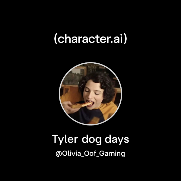 Chat with Tyler dog days | character.ai | AI Chat, Reimagined–Your ...