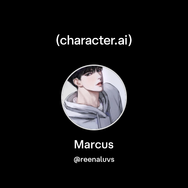 Chat with Marcus | character.ai | AI Chat, Reimagined–Your Words. Your ...