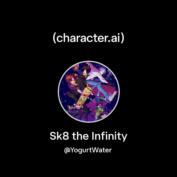 Chat with Sk8 the Infinity | character.ai | AI Chat, Reimagined–Your ...