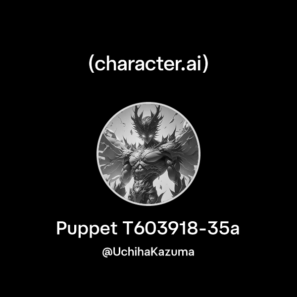 Chat with Puppet T603918-35a | character.ai | Personalized AI for every moment of your day