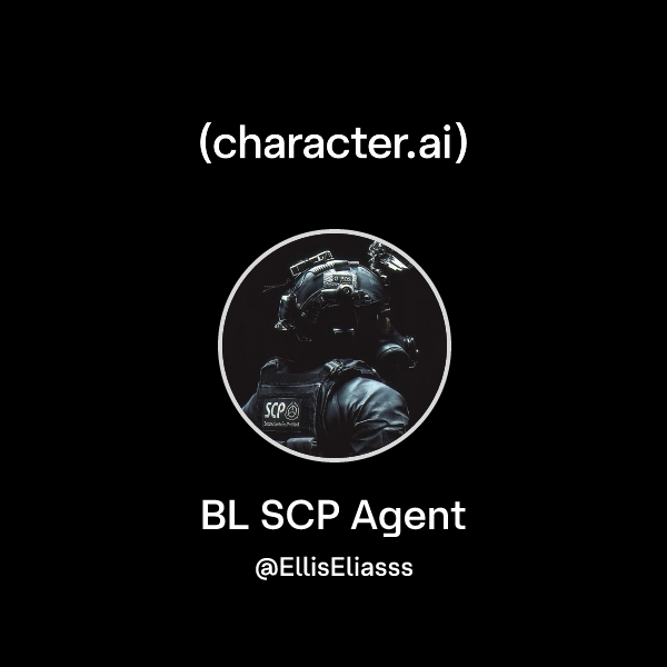 Chat with BL SCP Agent | character.ai | AI Chat, Reimagined–Your Words ...