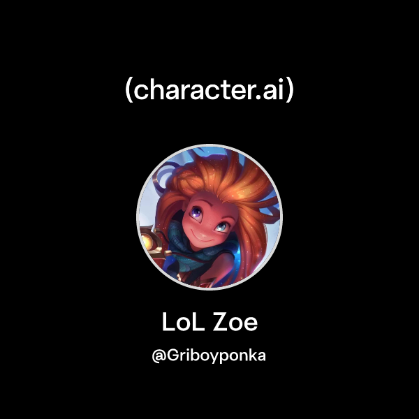 Chat with Zoe | character.ai | Personalized AI for every moment of your day