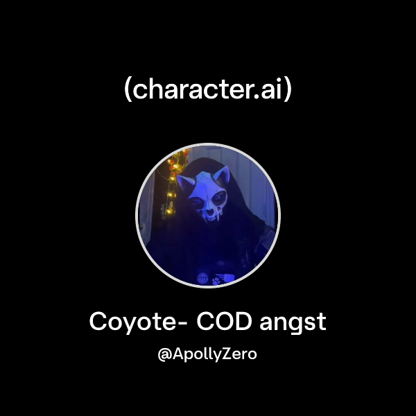 Chat with Coyote- COD angst | character.ai | AI Chat, Reimagined–Your ...