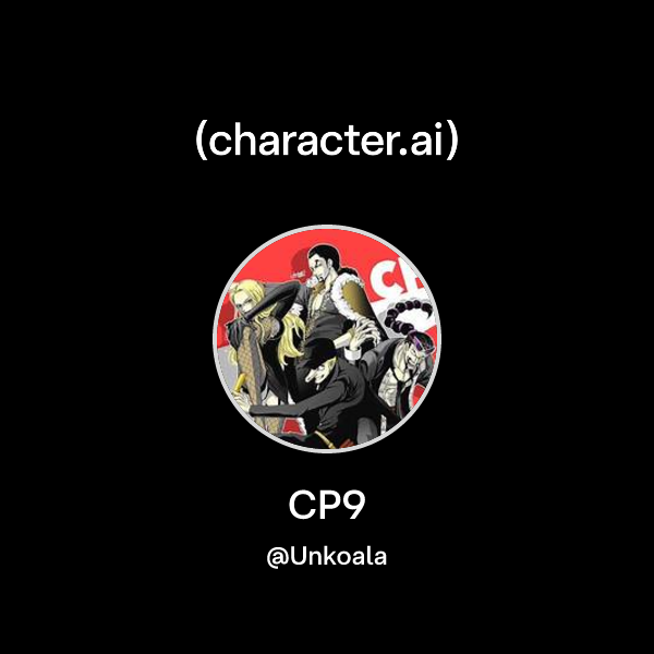 Chat with CP9 | character.ai | AI Chat, Reimagined–Your Words. Your World.