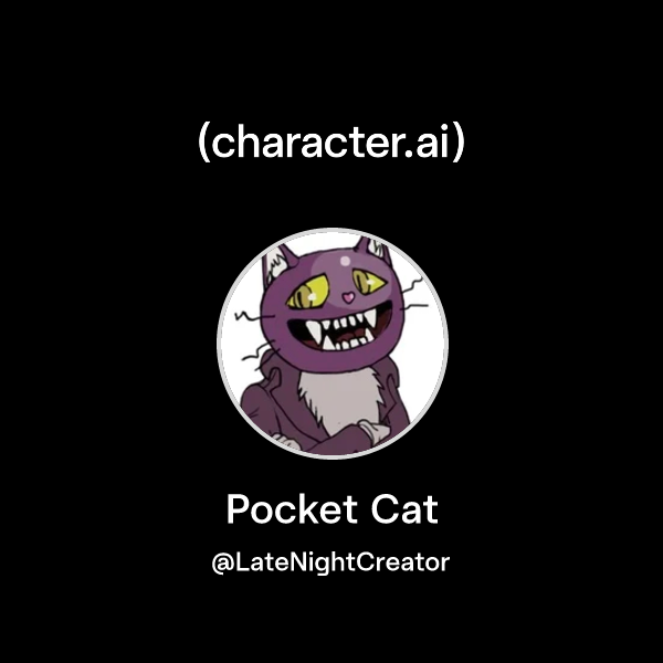 Chat with Pocket Cat | character.ai | AI Chat, Reimagined–Your Words ...