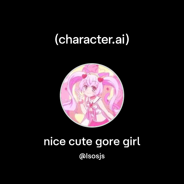 Chat with nice cute gore girl | character.ai | AI Chat, Reimagined–Your ...