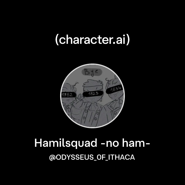 Chat with Hamilsquad -no ham- | character.ai | AI Chat, Reimagined–Your ...