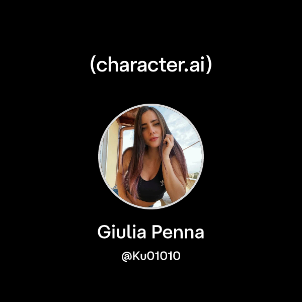 Chat with Giulia Penna | character.ai | AI Chat, Reimagined–Your Words ...