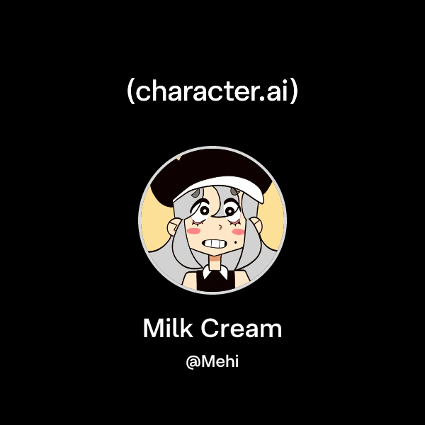 Chat with Milk Cream | character.ai | AI Chat, Reimagined–Your Words ...
