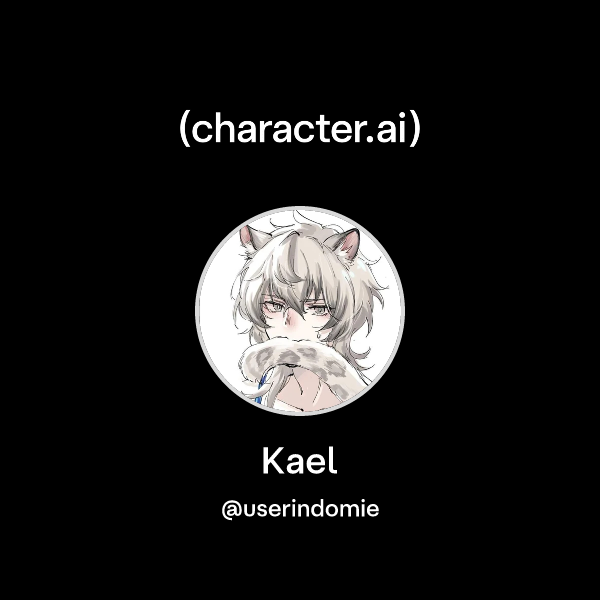 Chat with Kael | character.ai | AI Chat, Reimagined–Your Words. Your World.